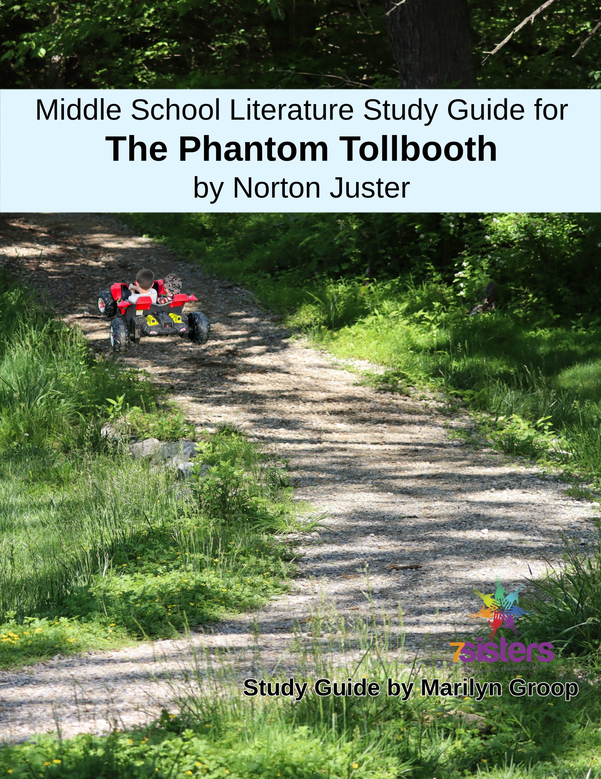 Literature Study Guide for The Phantom Tollbooth - 7sistershomeschool.com